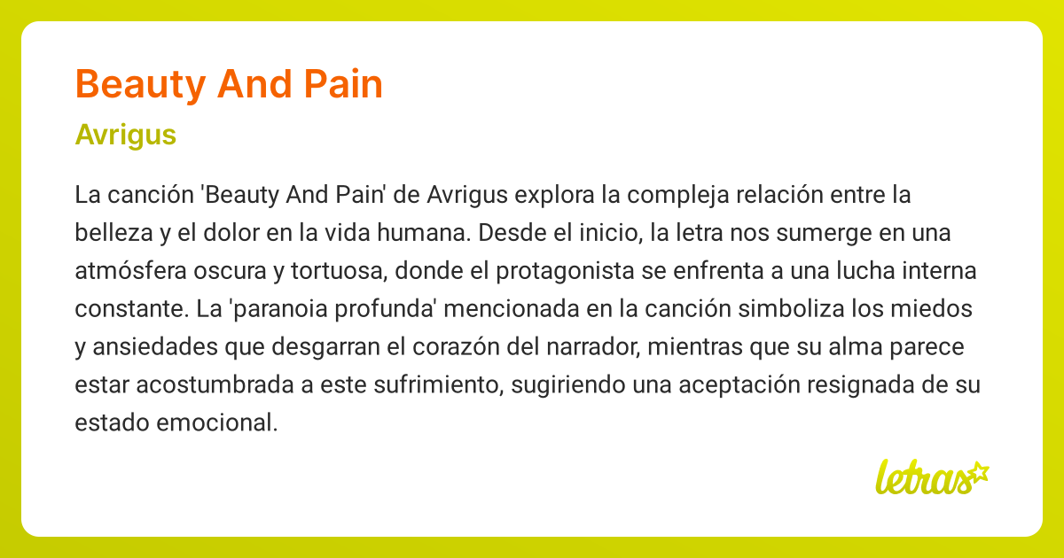 Significado de la canción BEAUTY AND PAIN (Avrigus) - LETRAS.COM