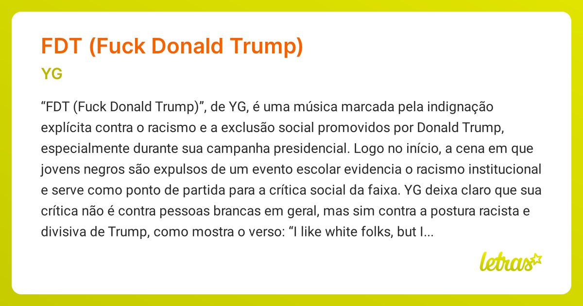 Significado da música FDT (FUCK DONALD TRUMP) (YG) - LETRAS.MUS.BR