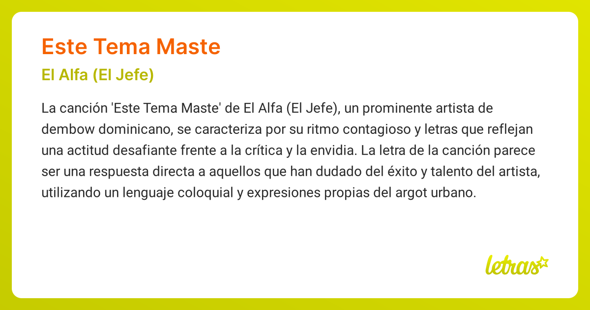 Significado de la canción ESTE TEMA MASTE (El Alfa (El Jefe)) - LETRAS.COM