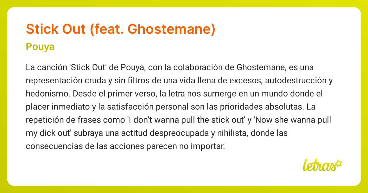 Significado de la canción STICK OUT (FEAT. GHOSTEMANE) (Pouya) - LETRAS.COM