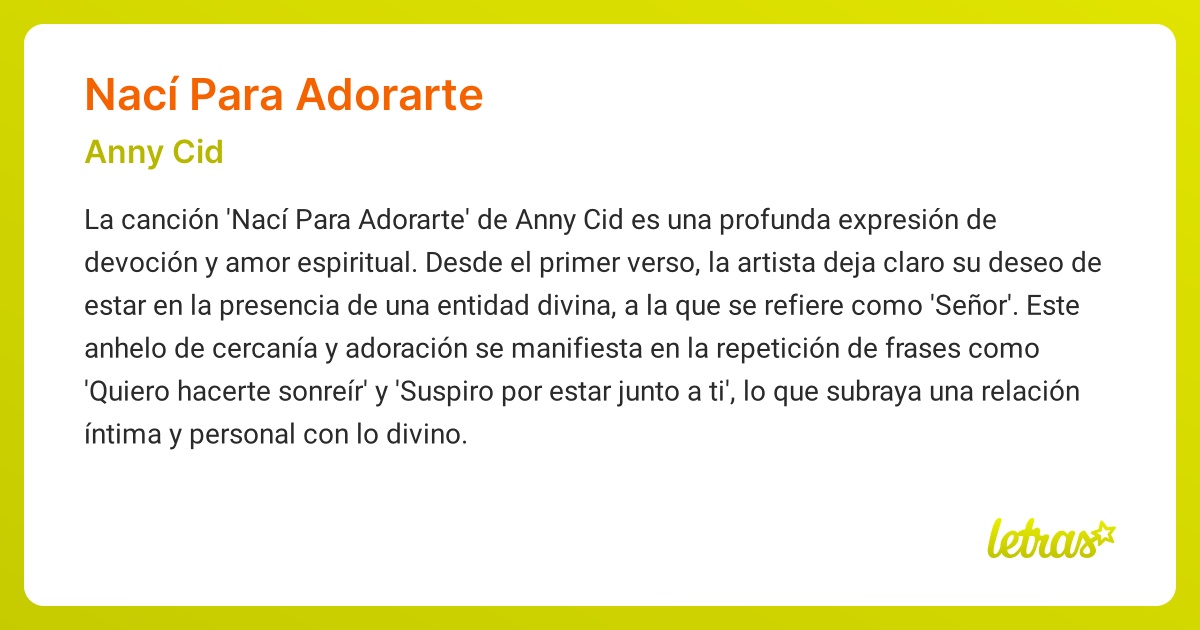 Significado de la canción NACÍ PARA ADORARTE (Anny Cid) - LETRAS.COM