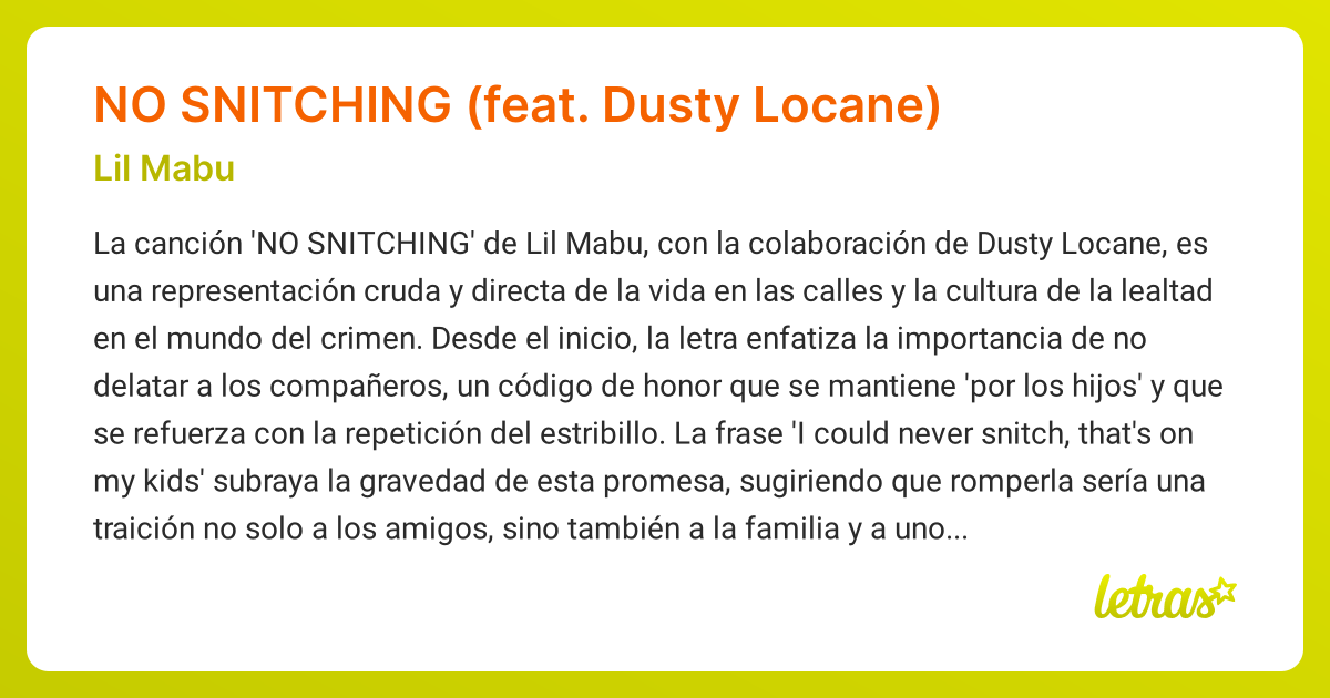 Significado de la canción NO SNITCHING (feat. Dusty Locane) (Lil Mabu ...