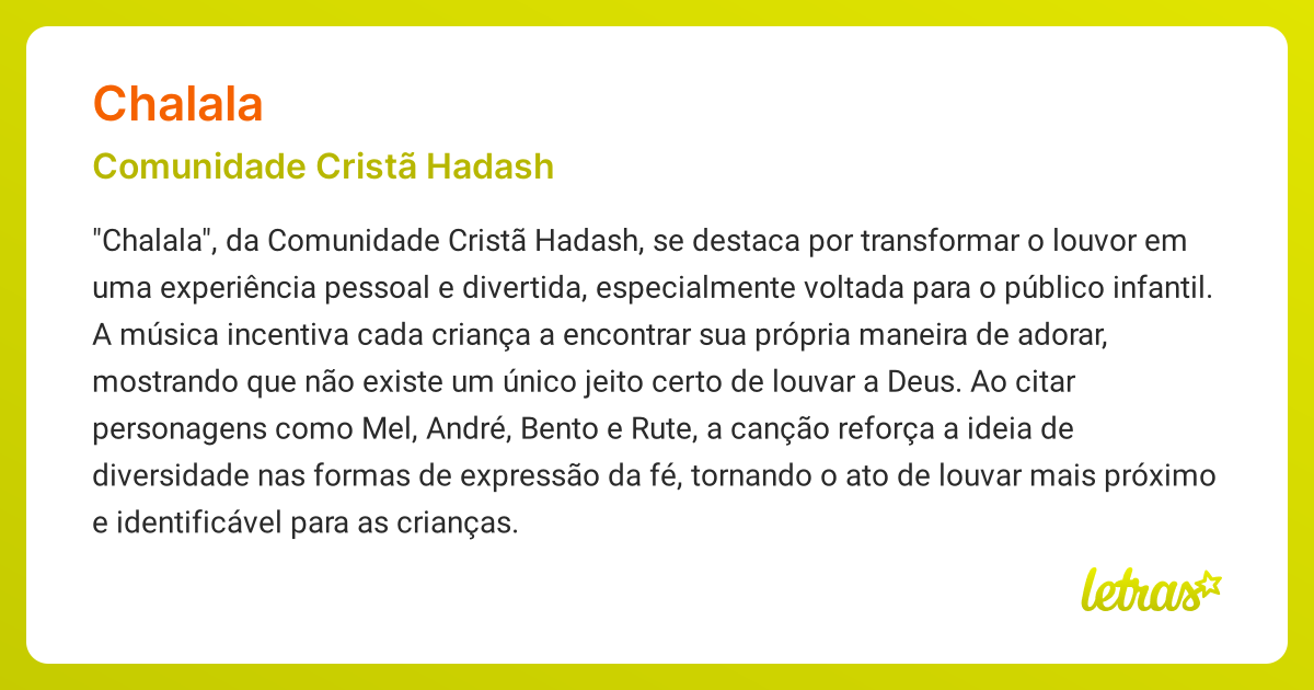 Significado da música CHALALA (Comunidade Cristã Hadash) - LETRAS.MUS.BR