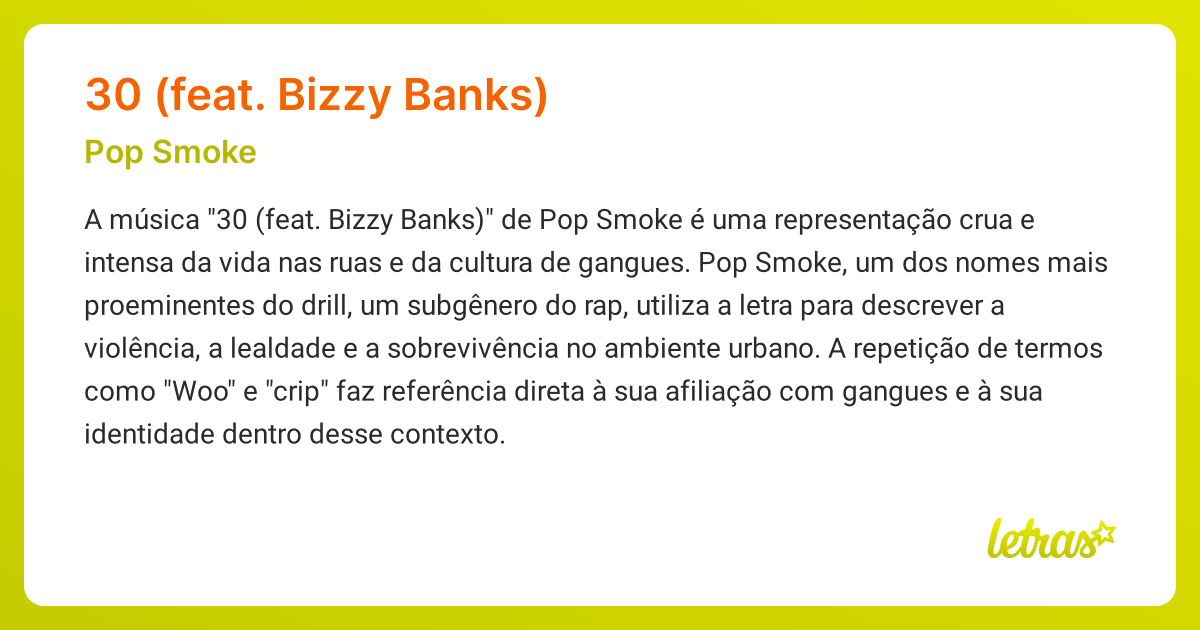 Significado da música 30 (FEAT. BIZZY BANKS) (Pop Smoke) - LETRAS.MUS.BR