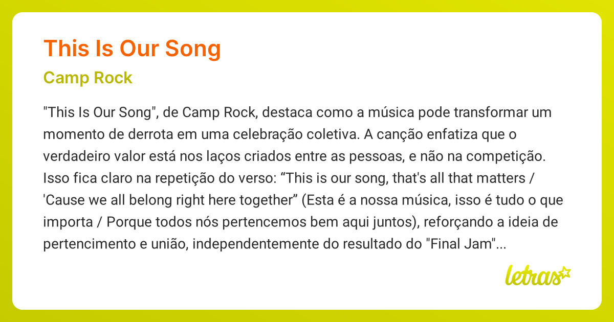 Significado da música THIS IS OUR SONG (Camp Rock) - LETRAS.MUS.BR