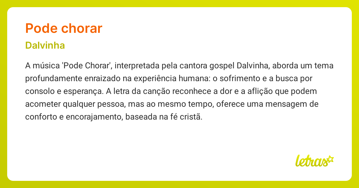 Significado da música PODE CHORAR (Dalvinha) - LETRAS.MUS.BR