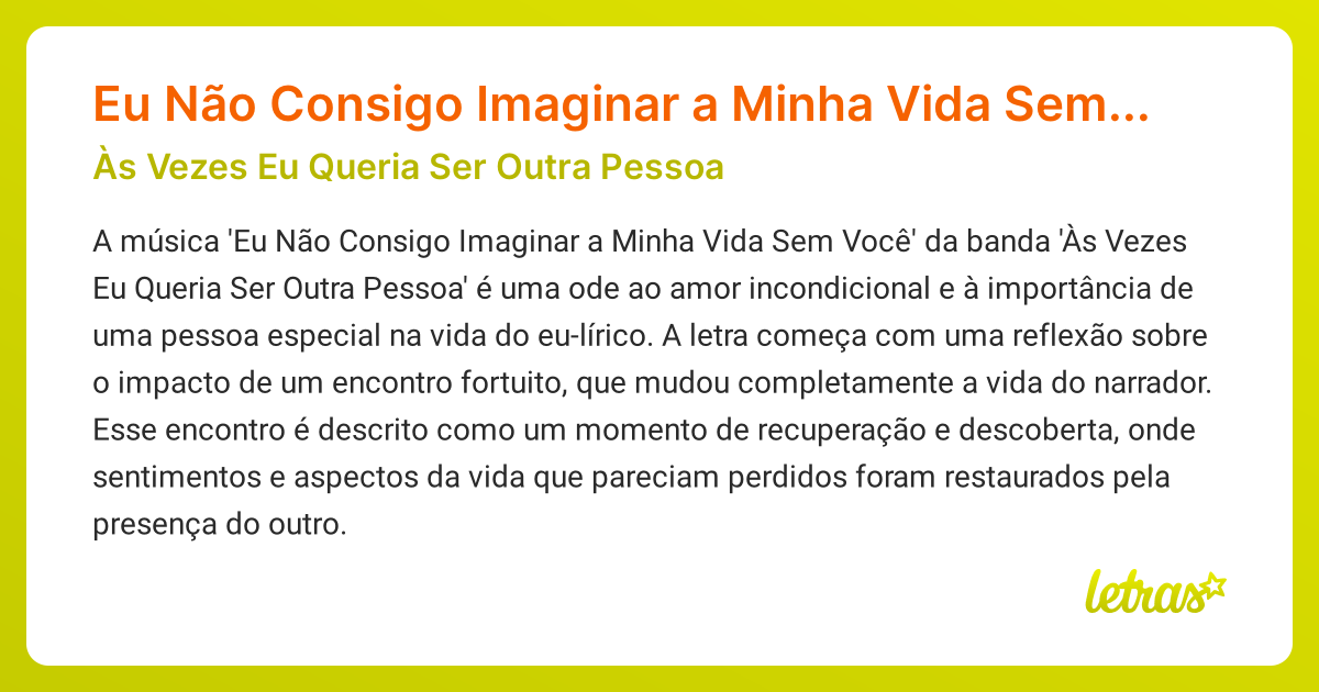 Significado da música Eu Não Consigo Imaginar a Minha Vida Sem Você (Às ...