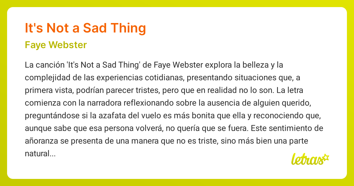 Significado de la canción IT'S NOT A SAD THING (Faye Webster) - LETRAS.COM
