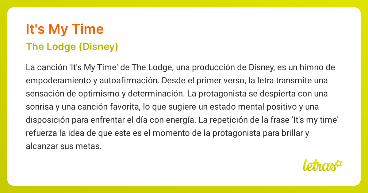 Significado de la canción IT'S MY TIME (The Lodge (Disney)) - LETRAS.COM