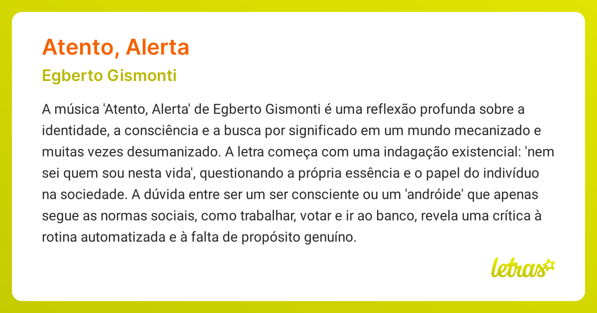 Significado da música ATENTO, ALERTA (Egberto Gismonti) - LETRAS.MUS.BR