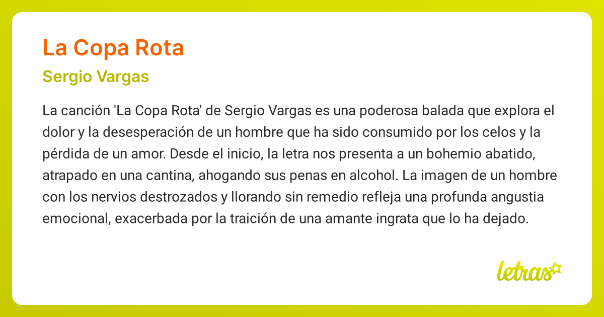 Significado de la canción LA COPA ROTA (Sergio Vargas) - LETRAS.COM