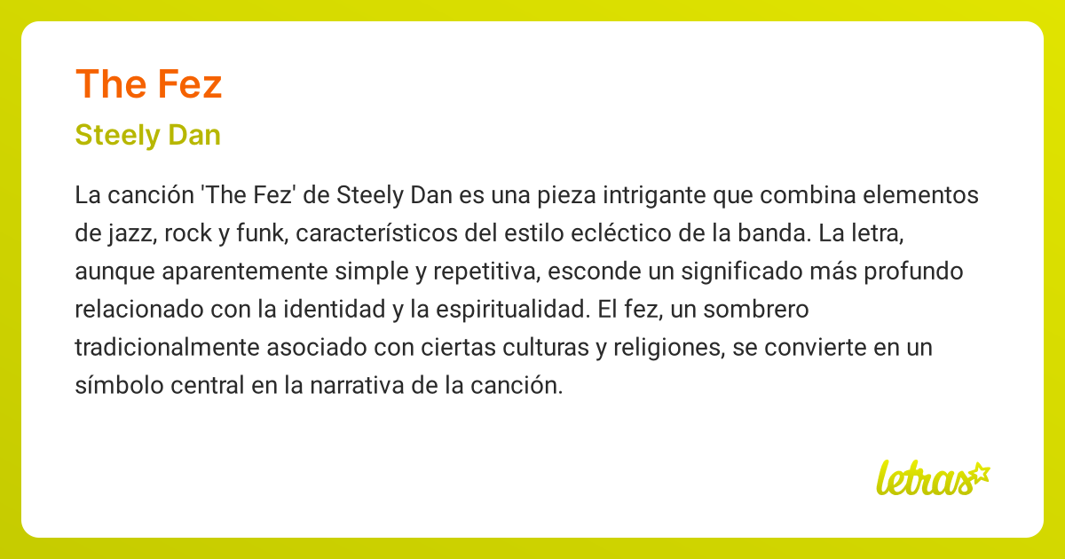 Significado de la canción THE FEZ (Steely Dan) - LETRAS.COM