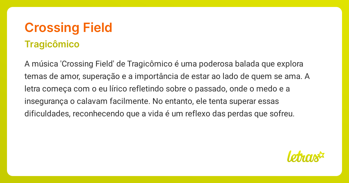 Significado da música CROSSING FIELD (Tragicômico) - LETRAS.MUS.BR