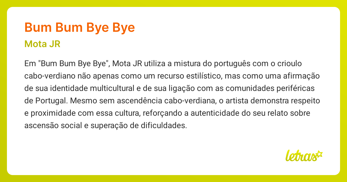 Significado da música BUM BUM BYE BYE (Mota JR) - LETRAS.MUS.BR