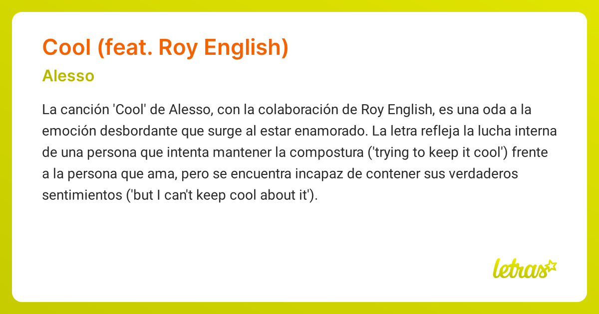Significado de la canción COOL (FEAT. ROY ENGLISH) (Alesso) - LETRAS.COM