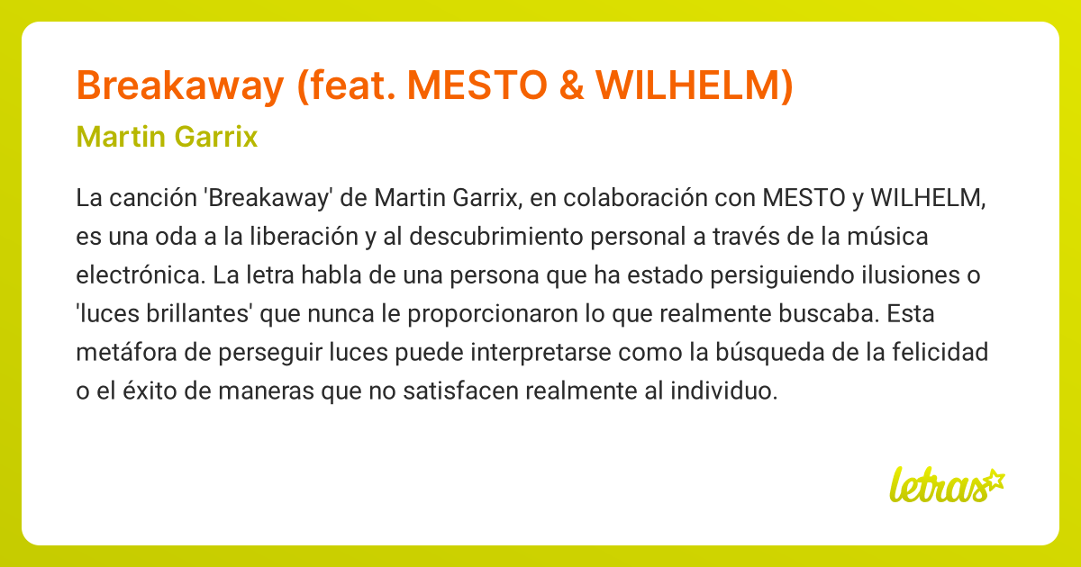Significado de la canción Breakaway (feat. MESTO & WILHELM) (Martin ...