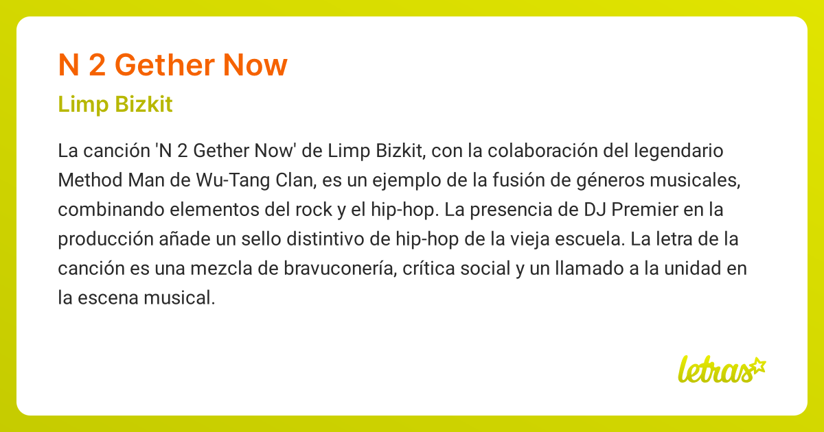 Significado de la canción N 2 GETHER NOW (Limp Bizkit) - LETRAS.COM