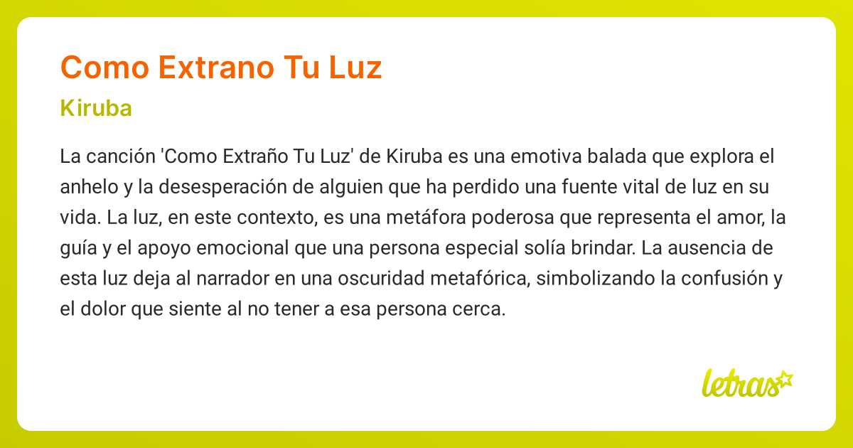 Significado de la canción COMO EXTRANO TU LUZ (Kiruba) - LETRAS.COM