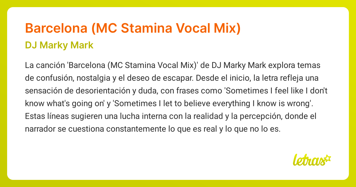 Significado de la canción Barcelona (MC Stamina Vocal Mix) (DJ Marky ...