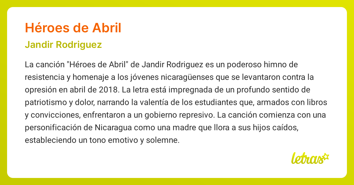Significado De La Canción Héroes De Abril Jandir Rodriguez Letras Com
