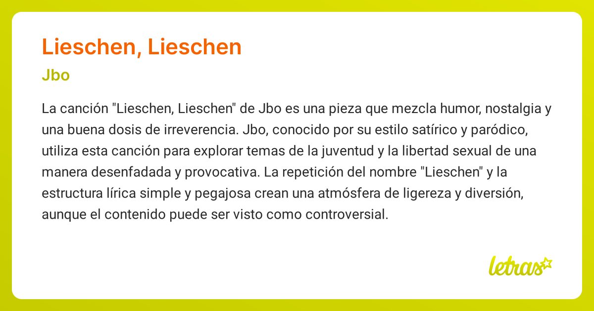 Significado de la canción LIESCHEN, LIESCHEN (Jbo) - LETRAS.COM