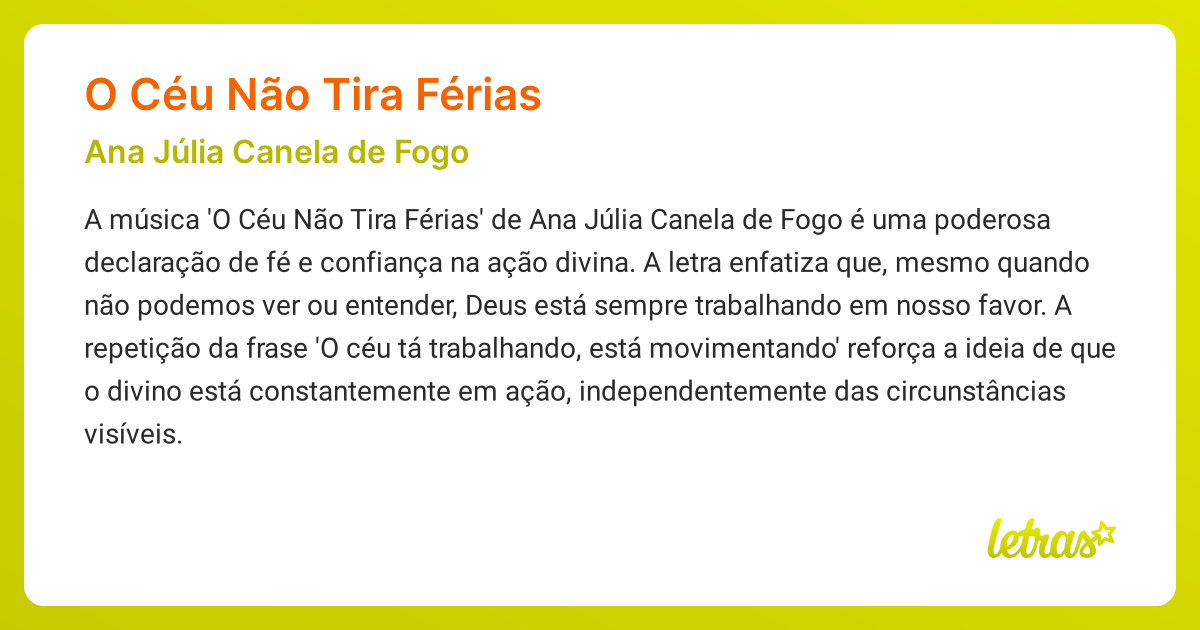 Significado da música O CÉU NÃO TIRA FÉRIAS (Ana Júlia Canela de Fogo ...