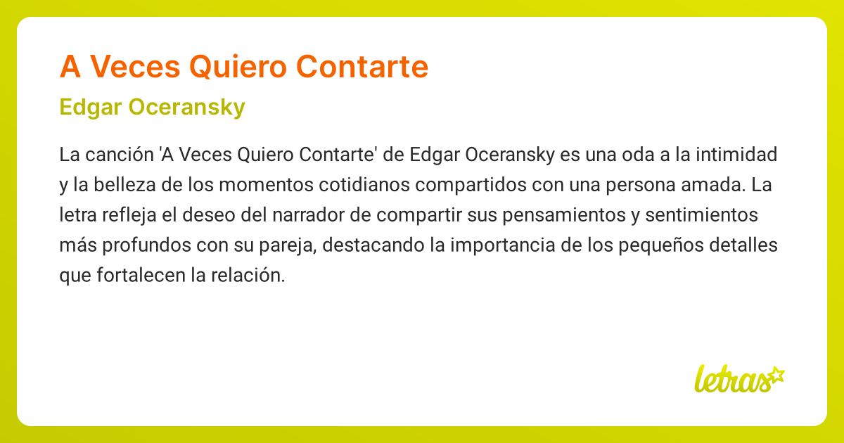 Significado de la canción A VECES QUIERO CONTARTE (Edgar Oceransky ...