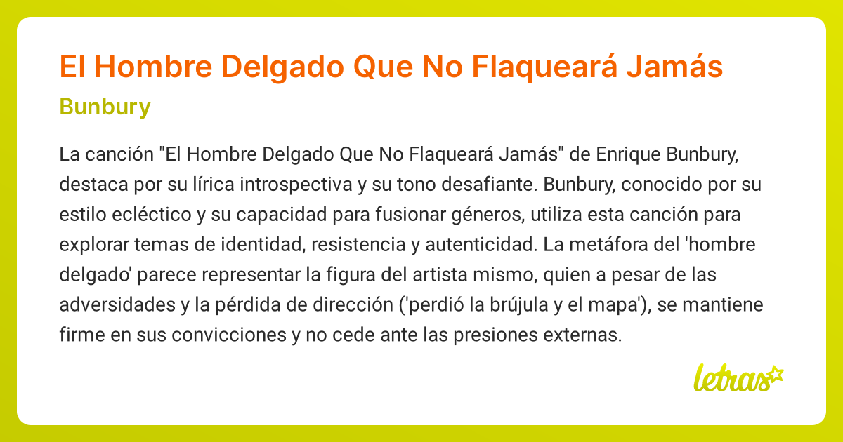 Significado de la canción El Hombre Delgado Que No Flaqueará Jamás ...