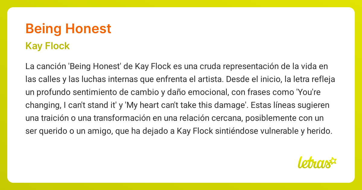Significado de la canción BEING HONEST (Kay Flock) - LETRAS.COM