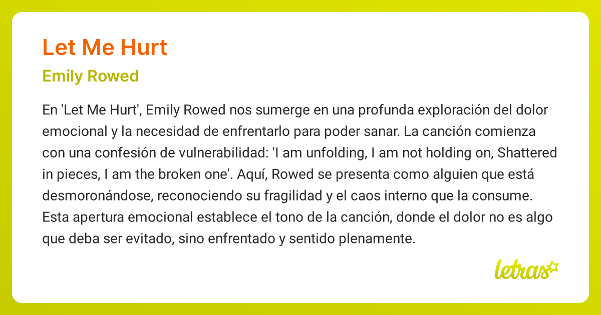 Significado de la canción LET ME HURT (Emily Rowed) - LETRAS.COM