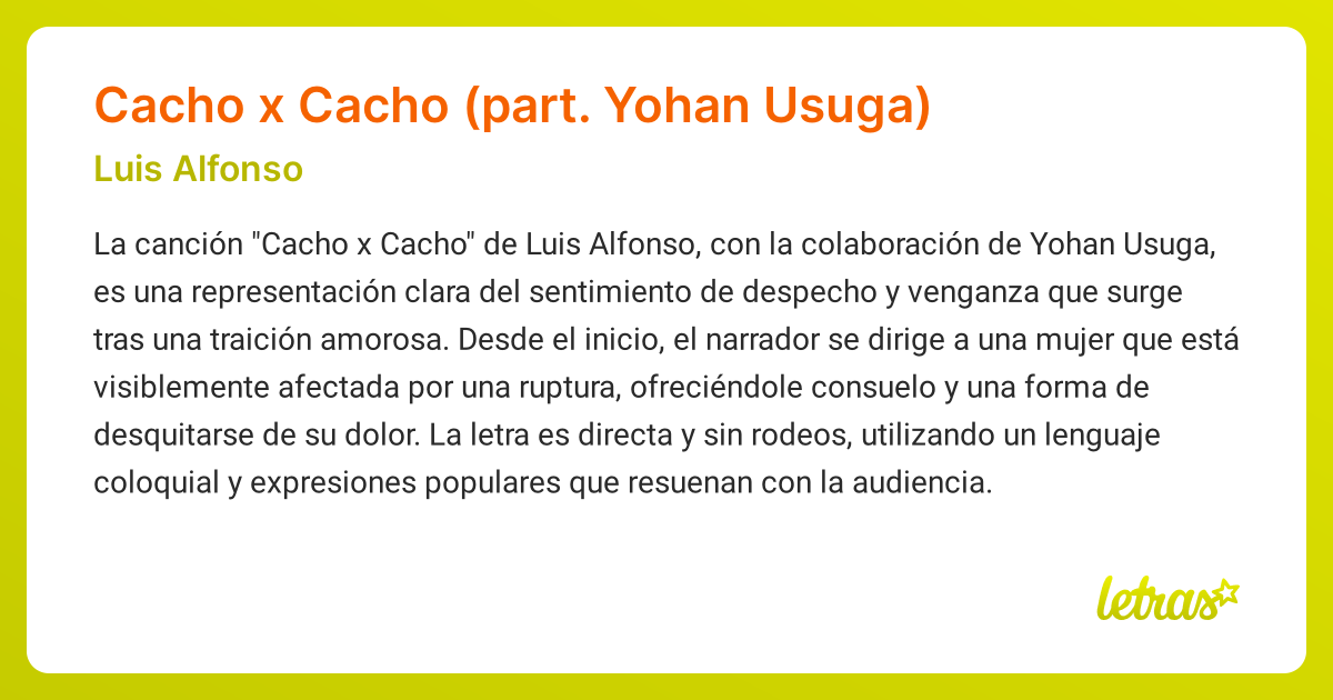 Significado de la canción Cacho x Cacho (part. Yohan Usuga) (Luis Alfonso) - LETRAS.COM