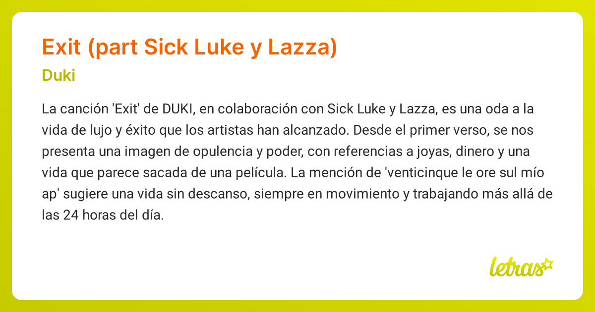 Significado de la canción EXIT (PART SICK LUKE Y LAZZA) (Duki) - LETRAS.COM