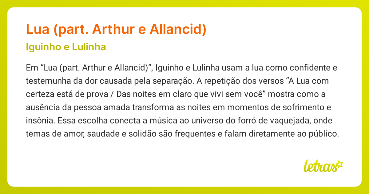 Significado da música LUA (PART. ARTHUR E ALLANCID) (Iguinho e Lulinha) - LETRAS.MUS.BR