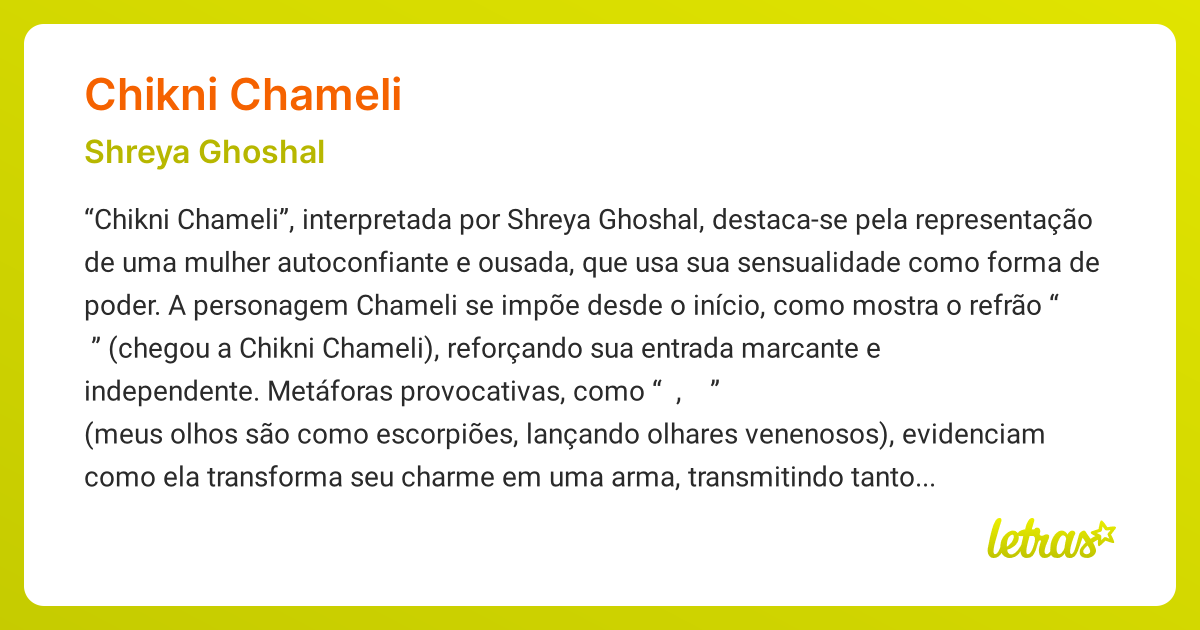 Significado da música CHIKNI CHAMELI (Shreya Ghoshal) - LETRAS.MUS.BR