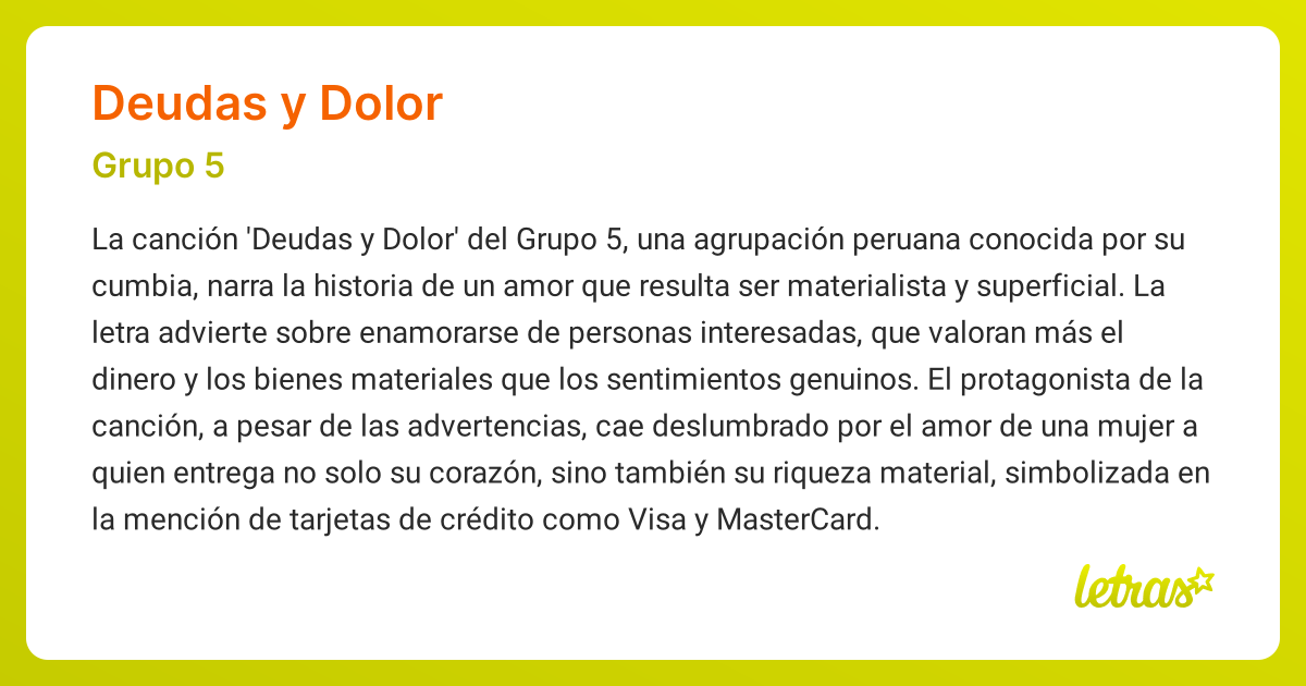 Significado de la canción DEUDAS Y DOLOR (Grupo 5) - LETRAS.COM