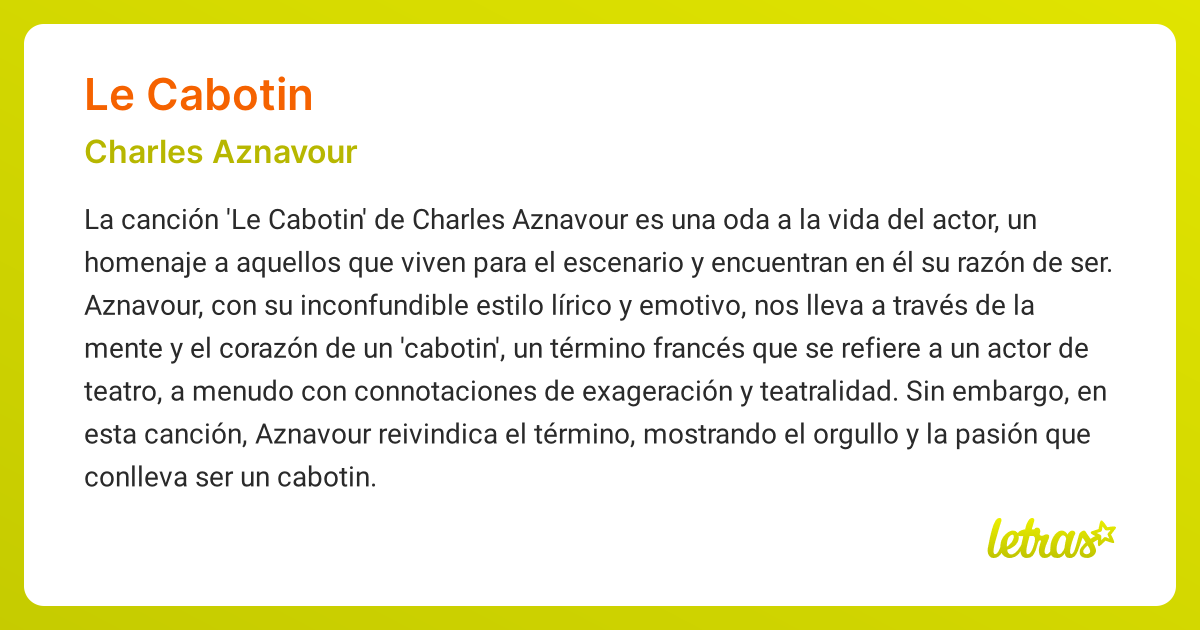 Significado de la canción LE CABOTIN (Charles Aznavour) - LETRAS.COM