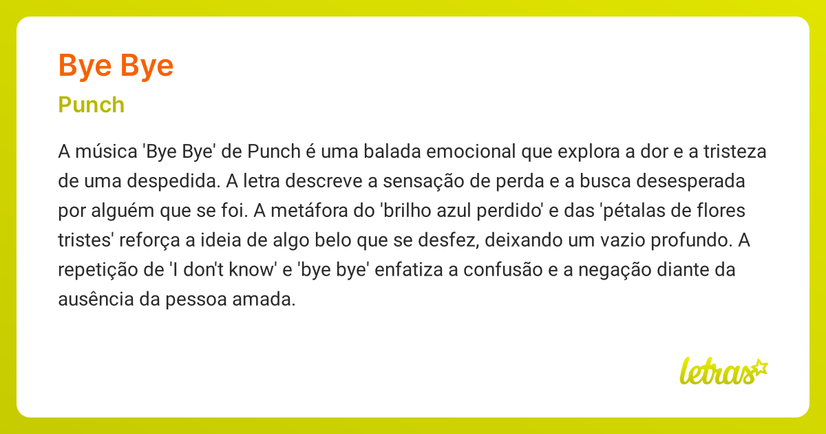 Significado da música BYE BYE (Punch) - LETRAS.MUS.BR