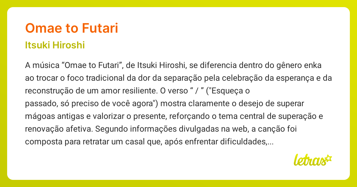 Significado da música OMAE TO FUTARI (Itsuki Hiroshi) - LETRAS.MUS.BR