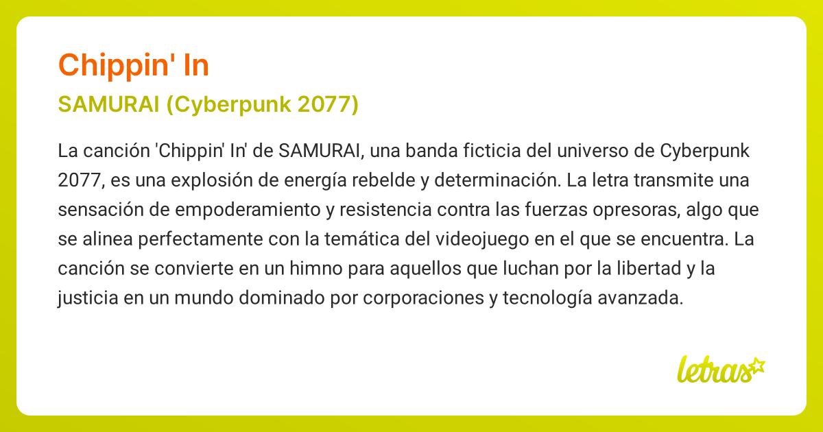 Significado de la canción CHIPPIN' IN (SAMURAI (Cyberpunk 2077)) - LETRAS.COM