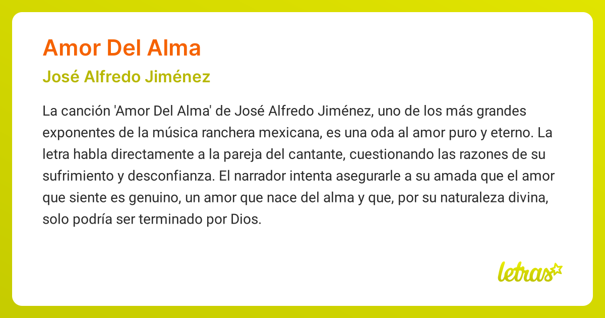 Significado de la canción AMOR DEL ALMA (José Alfredo Jiménez) - LETRAS.COM