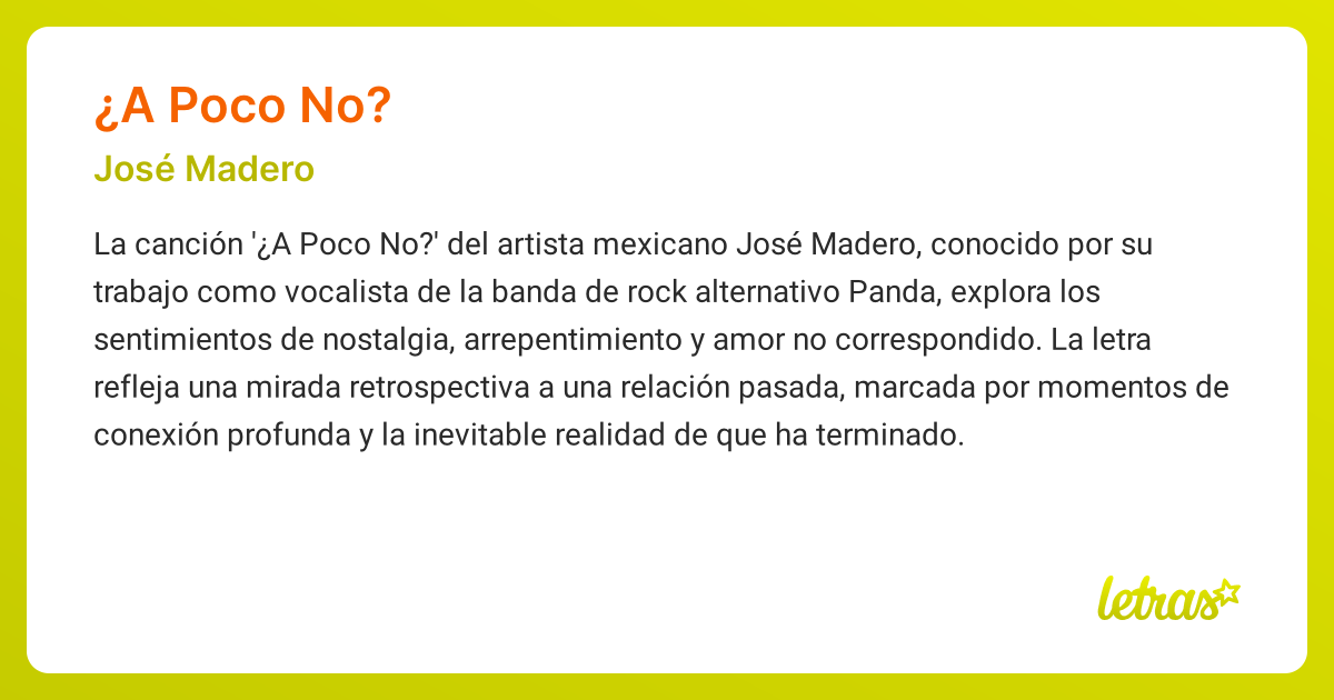 Significado de la canción ¿A POCO NO? (José Madero) - LETRAS.COM