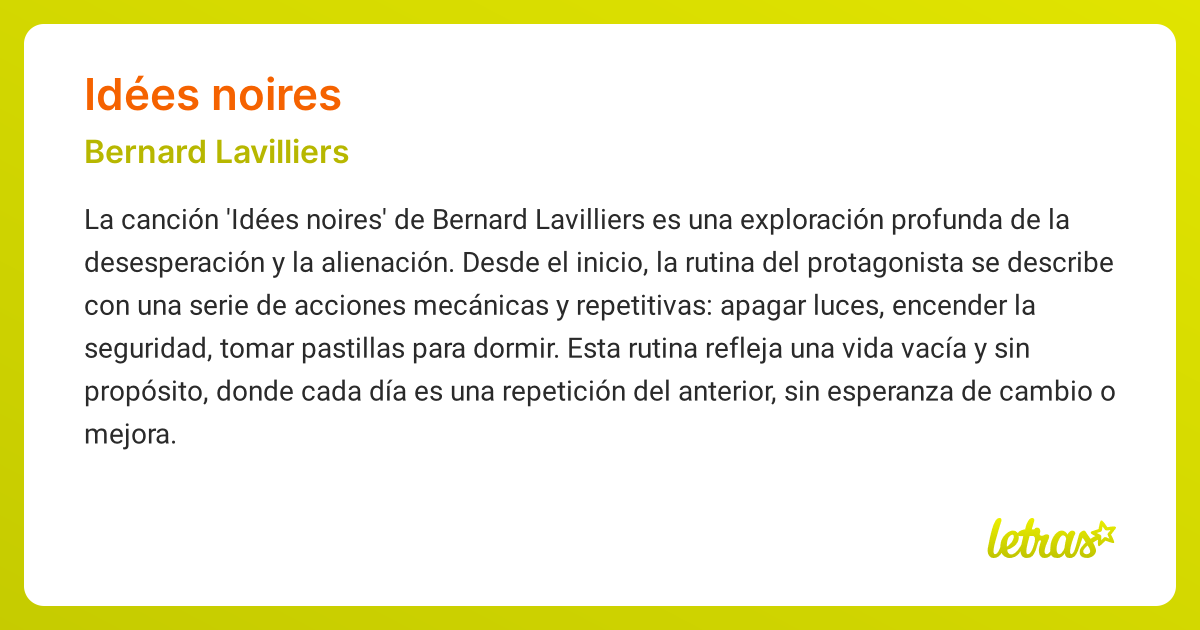 Significado de la canción IDÉES NOIRES (Bernard Lavilliers) - LETRAS.COM