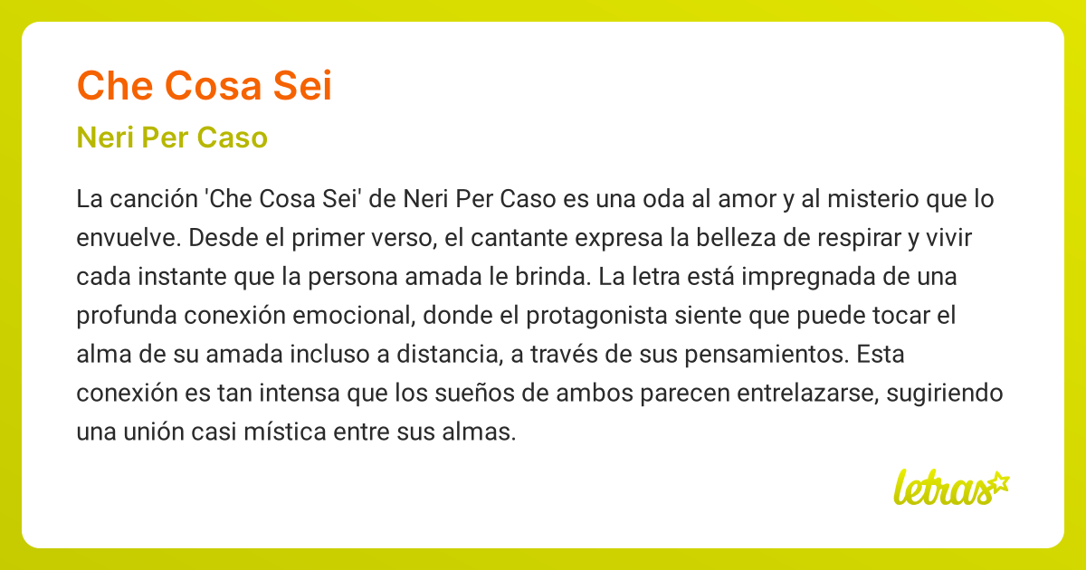 Significado de la canción CHE COSA SEI (Neri Per Caso) - LETRAS.COM