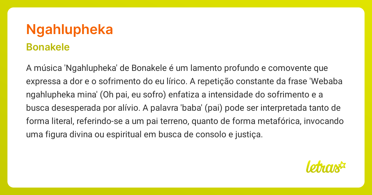 Significado da música NGAHLUPHEKA (Bonakele) - LETRAS.MUS.BR