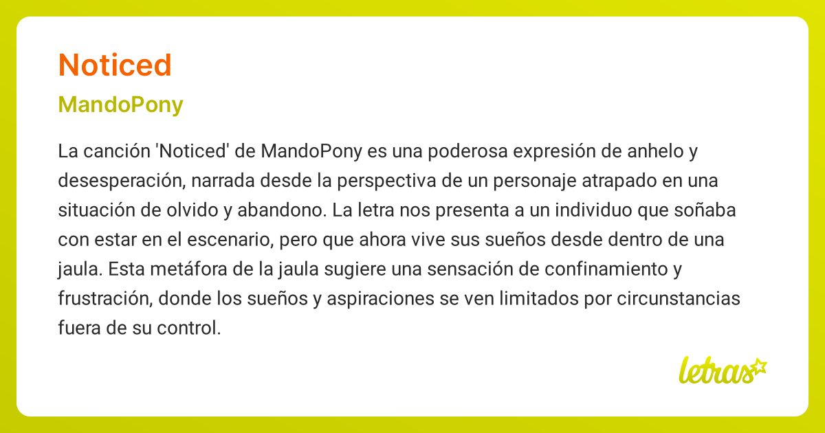 Significado de la canción NOTICED (MandoPony) - LETRAS.COM