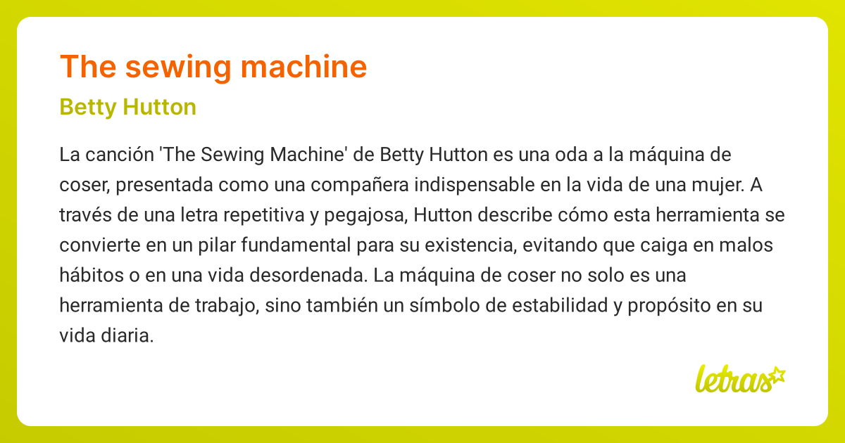 Significado de la canción THE SEWING MACHINE (Betty Hutton) - LETRAS.COM