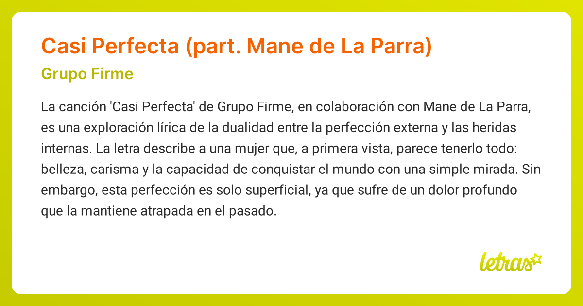Significado de la canción Casi Perfecta (part. Mane de La Parra) (Grupo ...