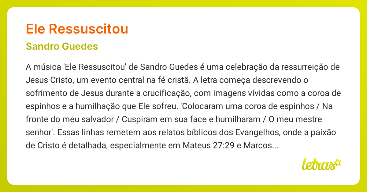 Significado da música ELE RESSUSCITOU (Sandro Guedes) - LETRAS.MUS.BR