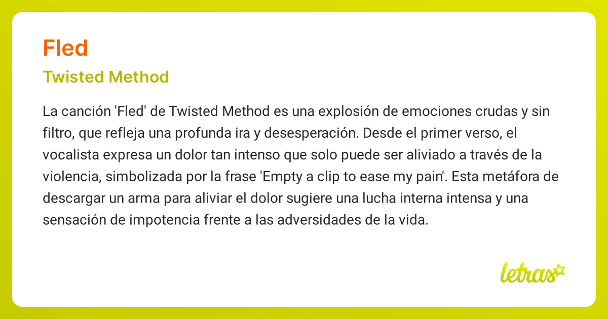 Significado de la canción FLED (Twisted Method) - LETRAS.COM