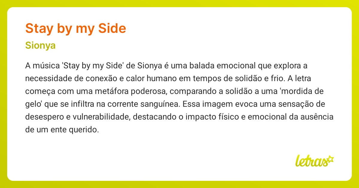 Significado da música STAY BY MY SIDE (Sionya) - LETRAS.MUS.BR